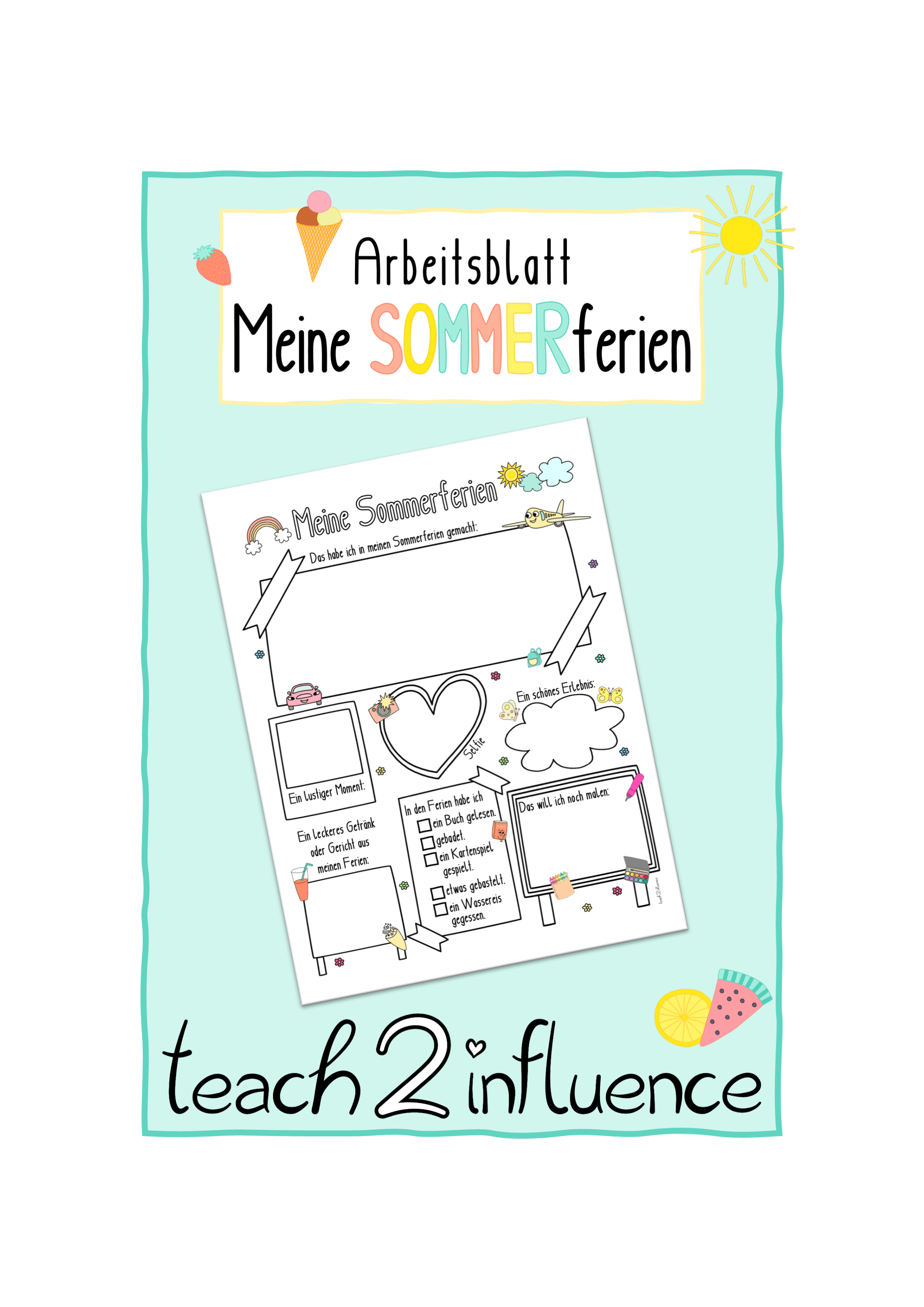 Arbeitsblatt - Meine Sommerferien – teach2influence
